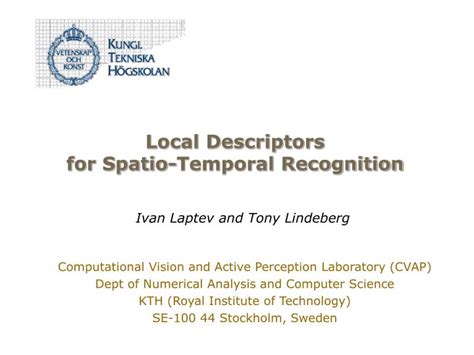 Ppt Local Descriptors For Spatio Temporal Recognition Powerpoint Presentation Id 5510669