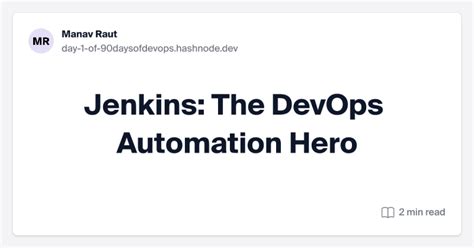 Manav Raut On Linkedin 🚀 Jenkins The Devops Automation Hero