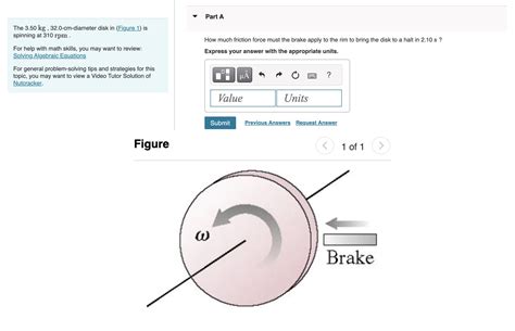 Solved The 3 50kg 32 0 Cm Diameter Disk In Figure 1 Chegg Com