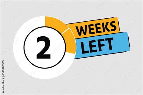 Number 2 Of Week Left To Go Collection Badges Sale 2 Week To Go