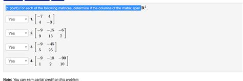 Solved 1 Point For Each Of The Following Matrices