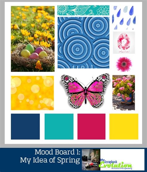 Mood Board 1 Spring And Scrapbook Challenges My Scrapbook Evolution