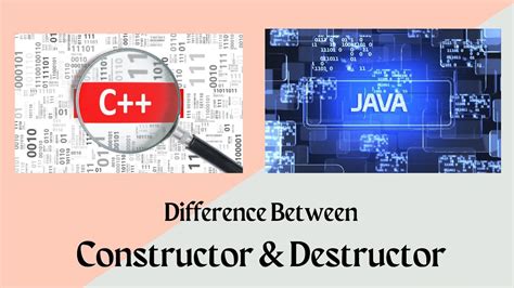Difference Between Constructor And Destructor Constructor Vs