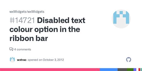 disabled text colour option in the ribbon bar · issue 14721 · wxwidgets wxwidgets · github