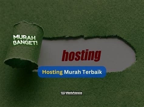 Hosting Murah Terbaik Webnesia