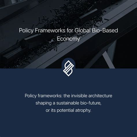 Policy Frameworks For Global Bio Based Economy → Scenario