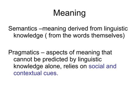 Semantics And Pragmatics Ppt Science