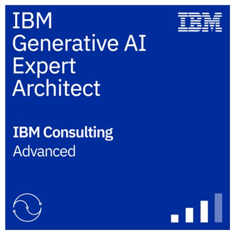 IBM Generative AI Expert Architect Credly