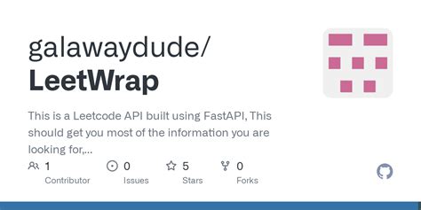 Github Galawaydudeleetwrap This Is A Leetcode Api Built Using Fastapi This Should Get You