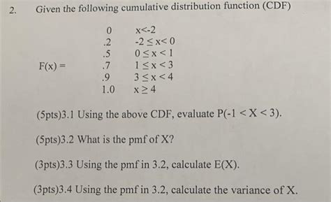 Solved Given The Following Cumulative Distribution Function Chegg