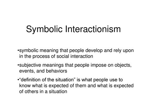 Sociology Symbolic Interaction