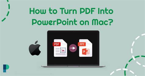 How To Turn PDF Into PowerPoint On Mac 4 Methods Explored