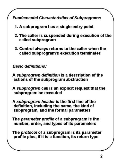 Chapter 9 Subprograms Fundamentals Of Subprograms Design Issues