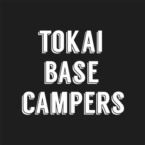 Tokai Base Campers
