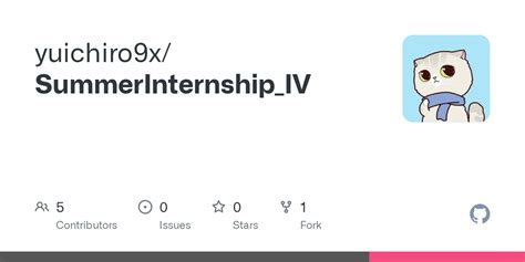 Github Yuichiro9xsummerinternshipiv