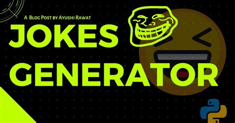 Jokes Generator With Python Tutorial Rpython