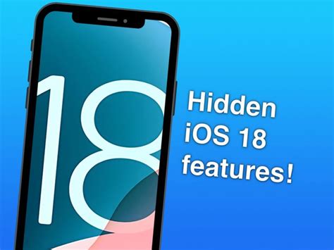 18 Hidden Features In Ios 18 That Apple Didnt Tell You About Iphone Hidden Features Ios