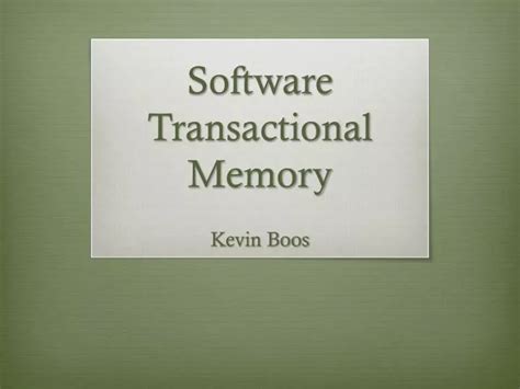 ppt software transactional memory powerpoint presentation free download id 1633975