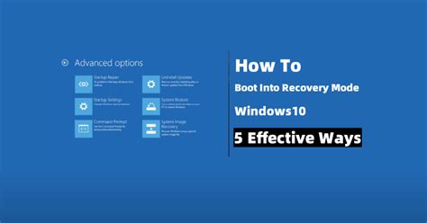 How To Boot Into Recovery Mode Windows Effective Ways
