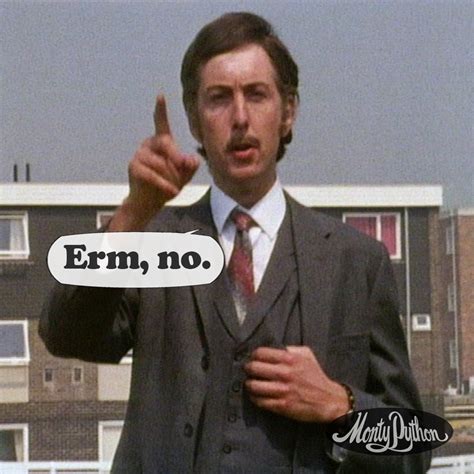 Monty Python No Sensible Talk Allowed Montypython Facebook