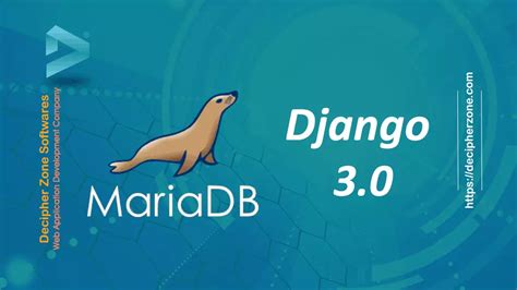 Python Framework Django Version Released With MariaDB