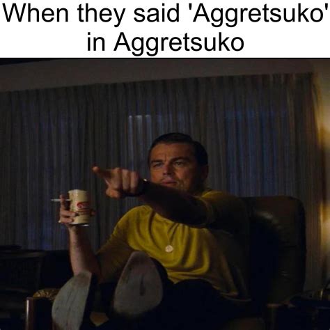 They Said The Thing 😦 R Aggretsuko