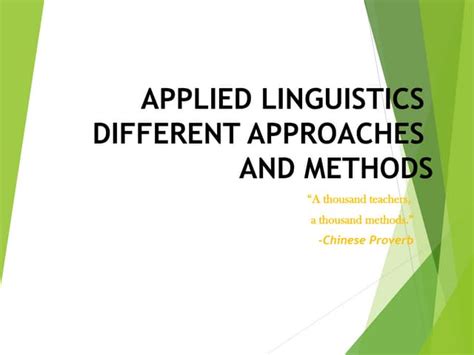 Applied Linguistics Approaches And Methodsppt
