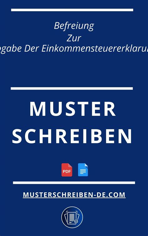 Musterschreiben Befreiung Zur Abgabe Der Einkommensteuererklärung