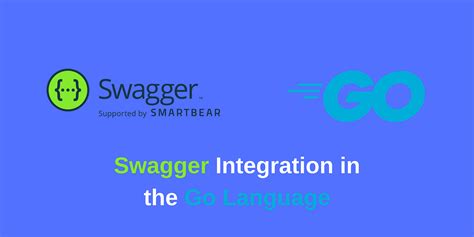 Swagger Integration In The Go Language With Authorize By Mehmet Solak Stackademic