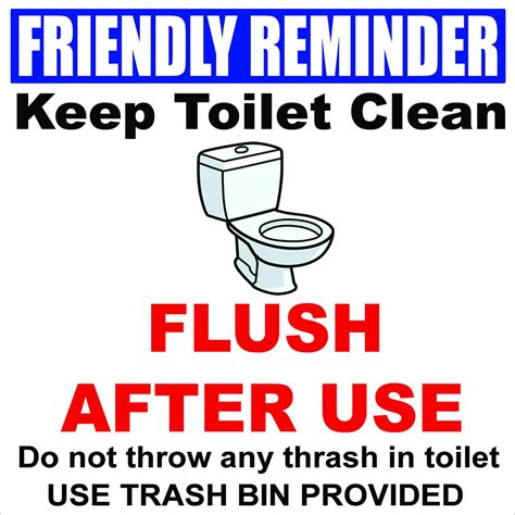 Friendly Reminder Keep Toilet Clean Flush After Use 29x29cm Sign 2