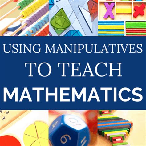 Using Manipulatives To Teach Singapore Mathematics