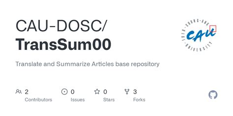 Github Cau Dosc Transsum Translate And Summarize Articles Base Repository