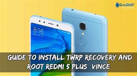 Guide To Install Twrp Recovery And Root Redmi Plus Vince