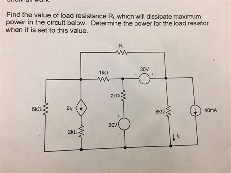 Solved Find The Value Of Load Resistance RL Which Will Chegg