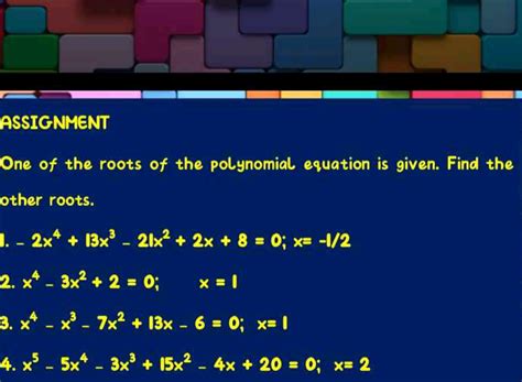 Assignment One Of The Roots Of The Polynomial Studyx
