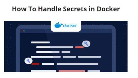 Zippyops How To Handle Secrets In Docker For More