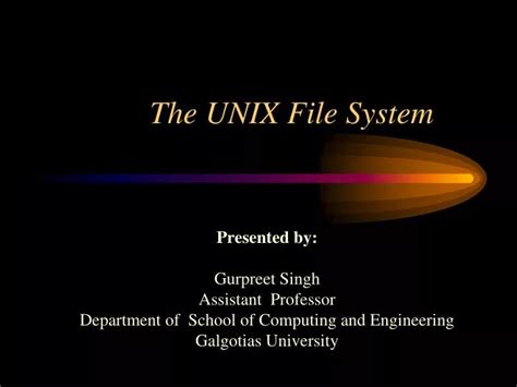 Ppt The Unix File System Powerpoint Presentation Free Download Id