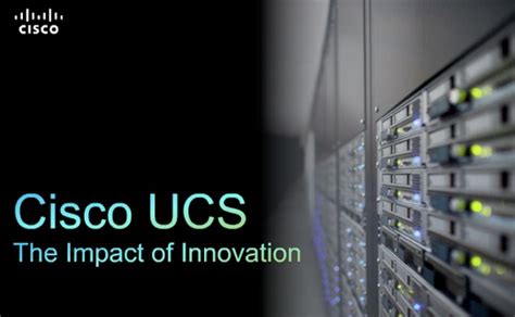 Cisco Ucs Cisco Unified Computing System