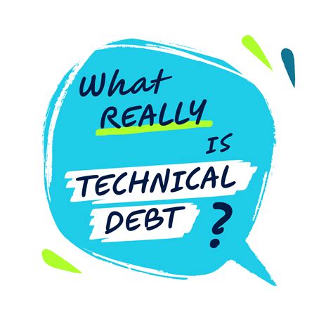 What Really Is Technical Debt