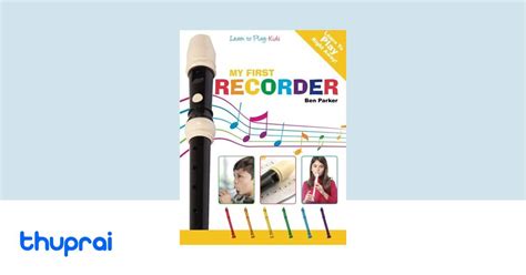 Buy My First Recorder Learn To Play In Nepal Thuprai