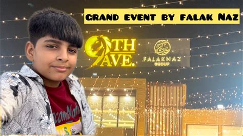 Falak Naz Group Event By New Project 9thave Youtube