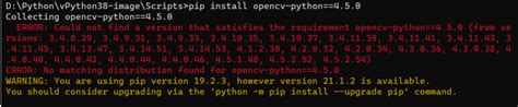 Python错误集锦：指定450版本安装opencv Python提示无该安装包error No Matching