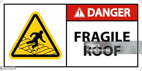 Danger Fragile Roof Sign On White Background Stock Illustration Download Image Now Danger