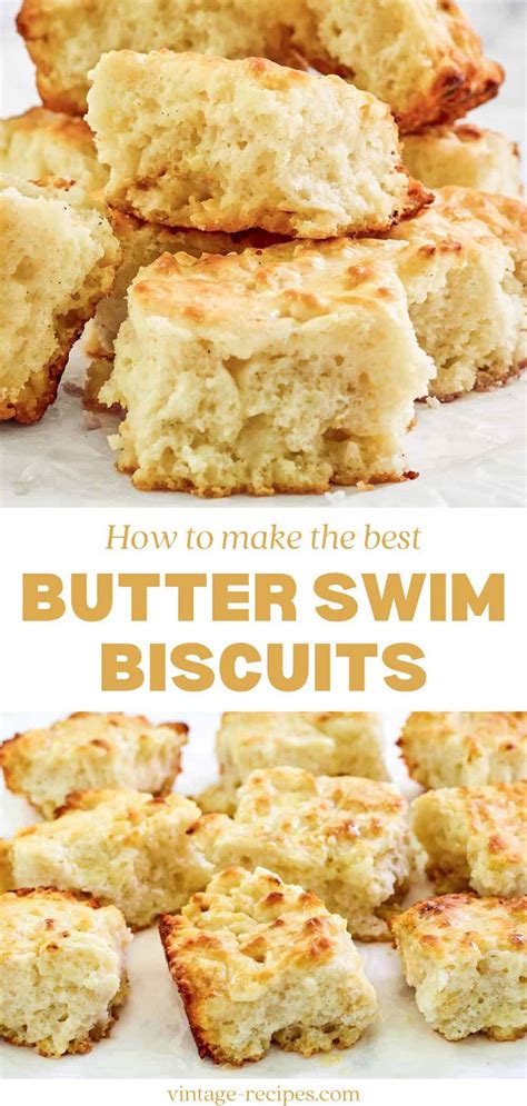 Old Fashioned Butter Swim Biscuits Recipe