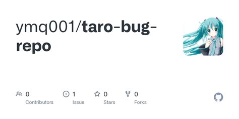 Github Ymq001taro Bug Repo