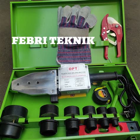 Jual Set Alat Sambung Pipa Las Ppr Alat Pemanas Sambungan Pipa 3 63mm