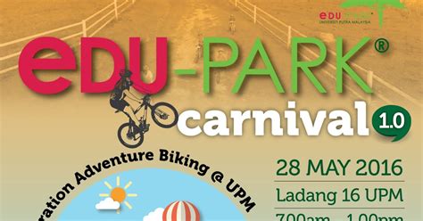 Pelancongan Kini Malaysia Malaysia Tourism Now Edu Park Carnival 1 0 Ladang 16 Upm 28