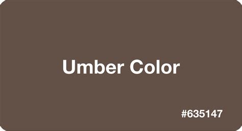 Umber Color Hex Code 635147
