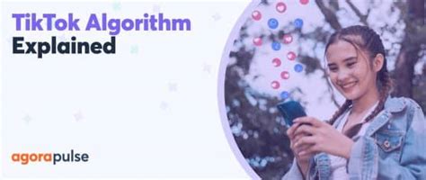 TikTok Algorithm What You Need To Know To Go Viral In