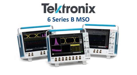 Learn More About The Tektronix 6 Series Mso Mixed Signal Oscilloscope Learn More About The Tektronix 6 Series Mso Mixed Signal Oscilloscope